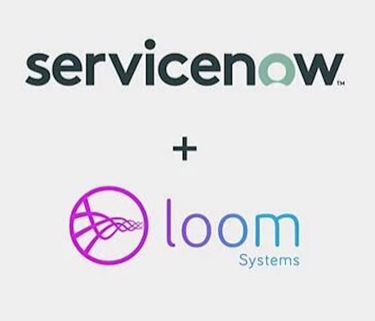 Why ServiceNow Is Buying Loom Systems