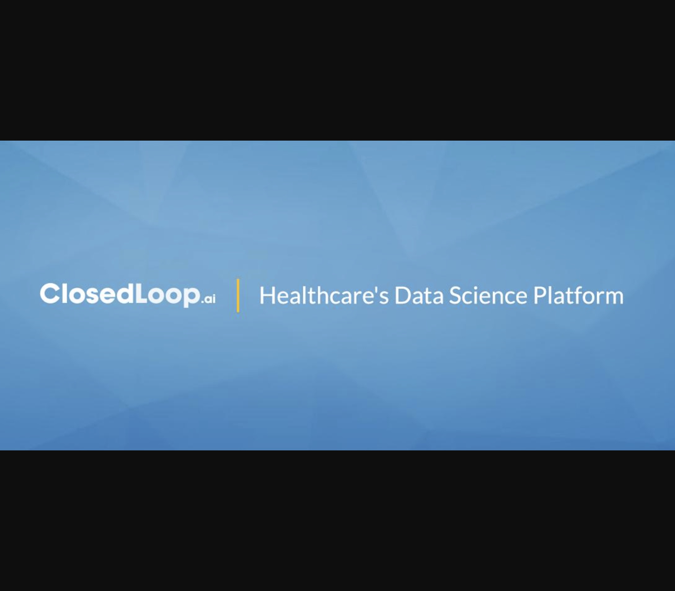 Healthcare Data Science Platform ClosedLoop.ai Raises $11 Million